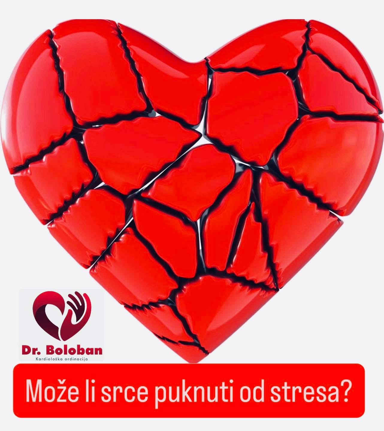 Može li srce puknuti od stresa? – savjet iz Kardiološke ordinacije Dr ...